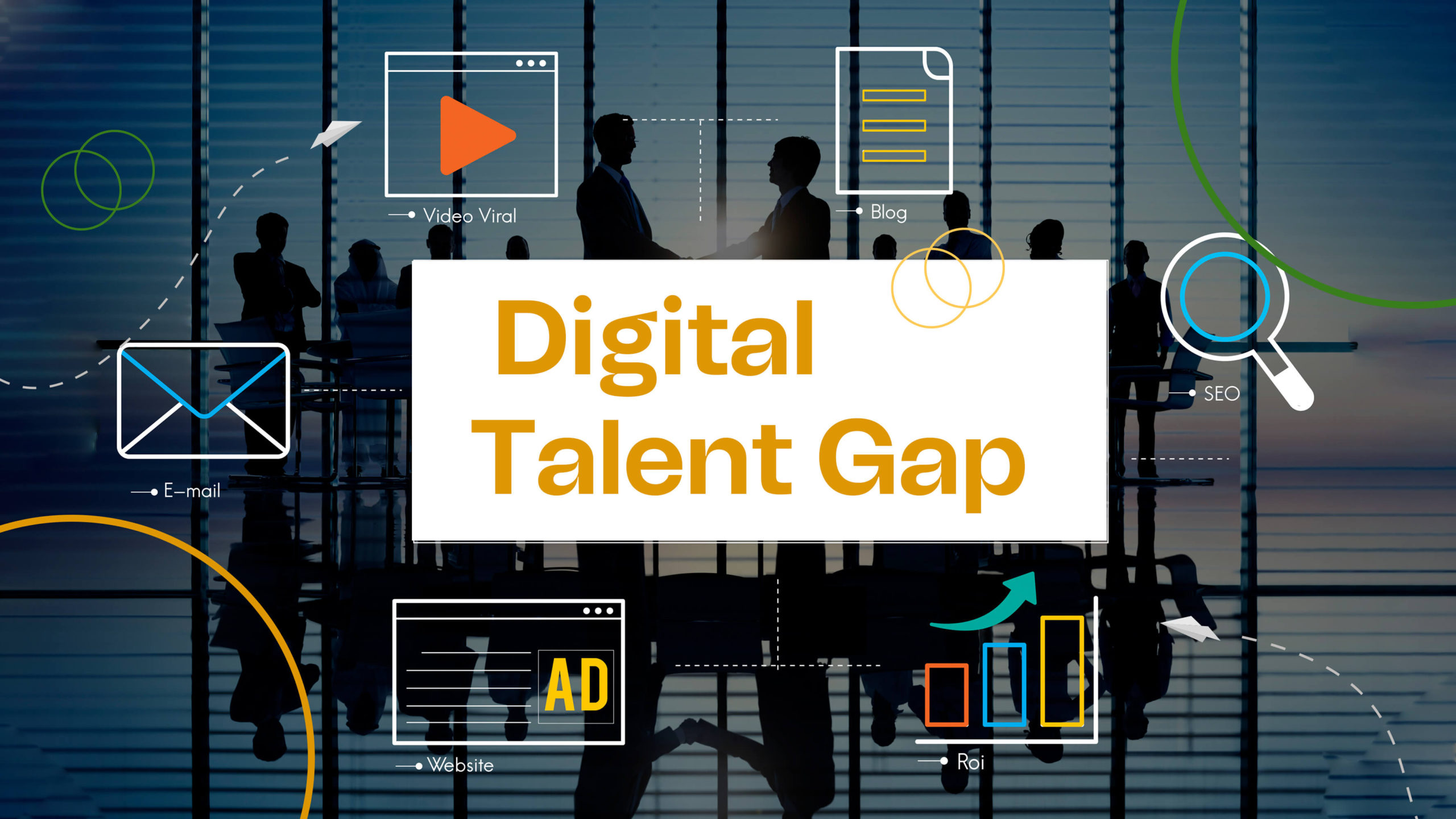 Closing The Digital Talent Gap